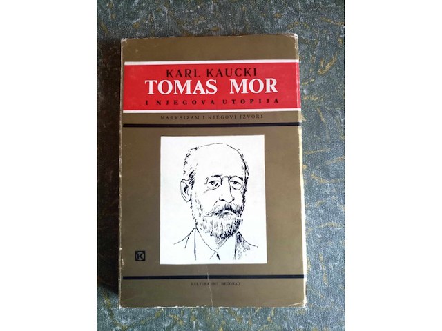 KARL KAUCKI - TOMAS MOR I NJEGOVA UTOPIJA