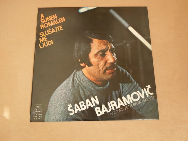 saban bajramovic-slusajte me ljudi