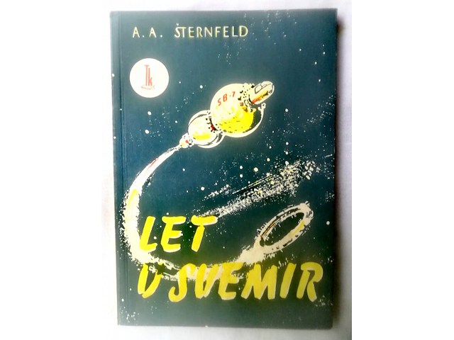 Let u svemir. A. A. Šternfeld.