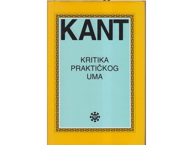 KANT /KRITIKA PRAKTIČKOG UMA + minTTTTTTTTTT