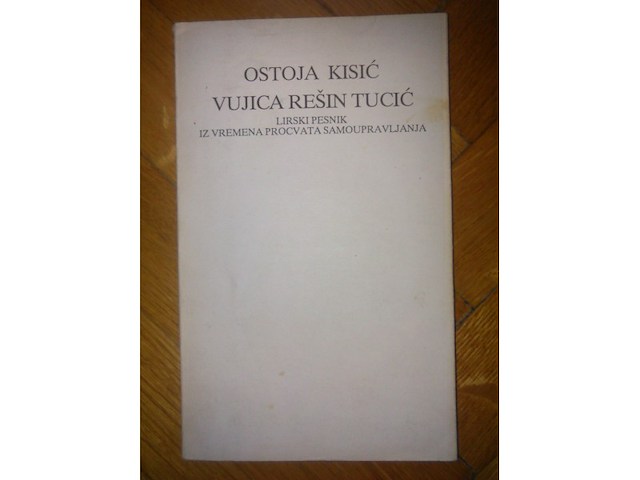 Ostoja Kisic - Vujica Resin Tucic - AVANGARDA