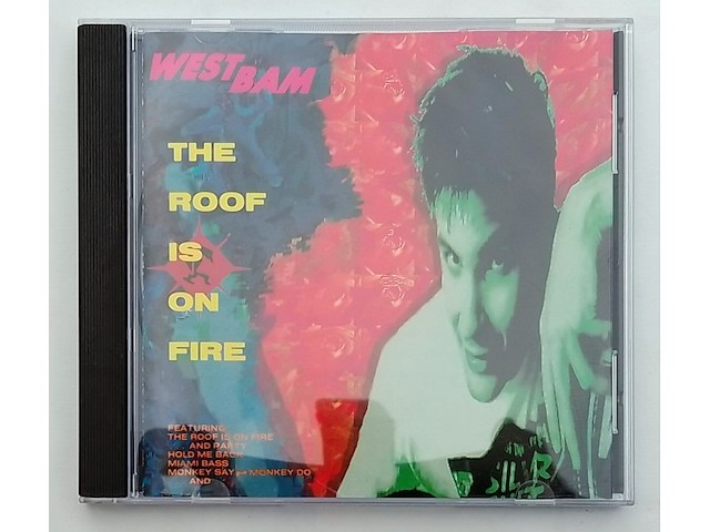 WestBam - The Roof Is On Fire