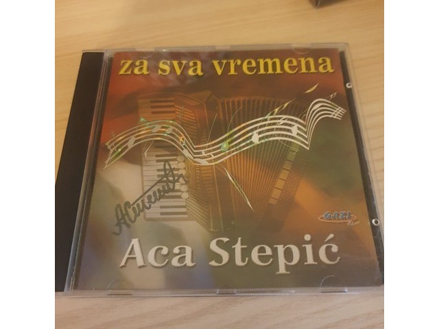 Aca Stepić – Za Sva Vremena CD NEOTPAKOVAN