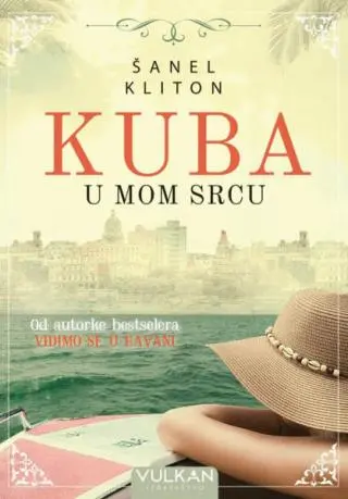 Kuba u mom srcu