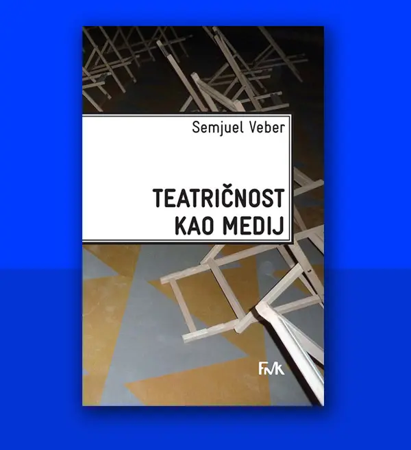 Teatričnost kao medij