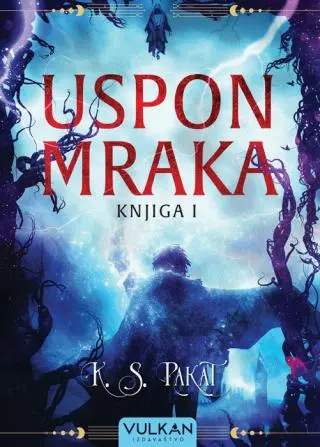 Uspon mraka, Knjiga I