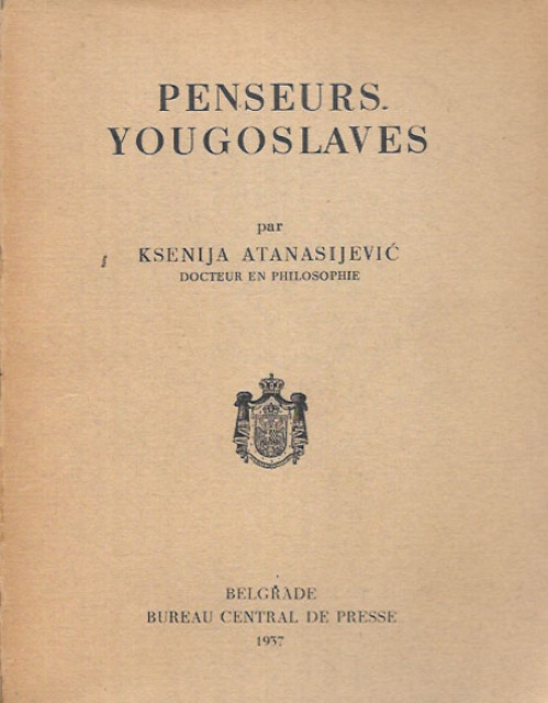 Penseurs Yougoslaves par Ksenija Atanasijević docteur ev philosophie (1937)