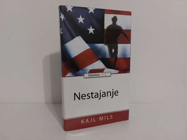 Nestajanje - Kajl Mils