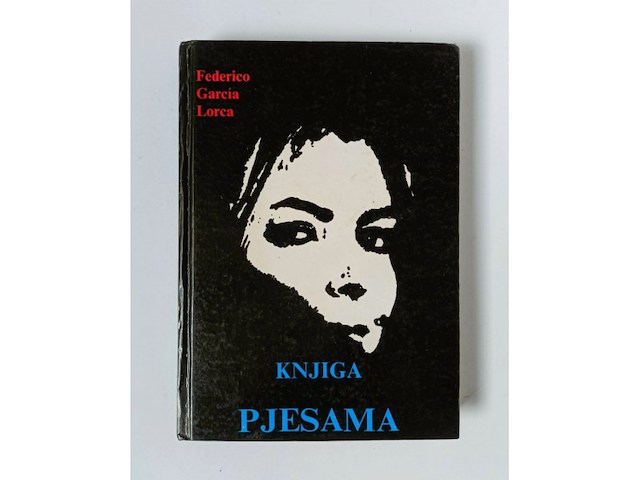 KNJIGA PJESAMA - Federico Garcia Lorca