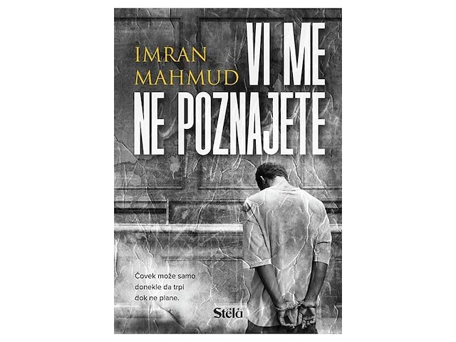 Vi me ne poznajete - Imran Mahmud