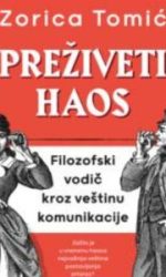 Preživeti Haos Od Zorica Tomić