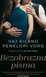 Bezobrazna Pisma Od Penelopi Vord, Vaj Kiland