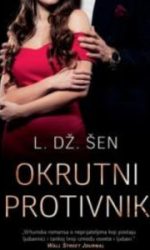 Okrutni Protivnik Od L. Dž. Šen