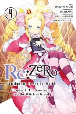 Re:Zero: Starting Life in Another World, Chapter 4 - The Sanctuary and the Witch of Greed, Vol. 4