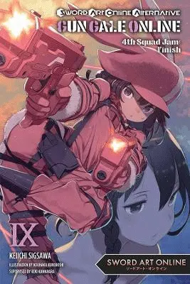 Sword Art Online Alternative Gun Gale Online, Vol. 9