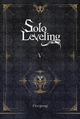 Solo Leveling, Vol. 5