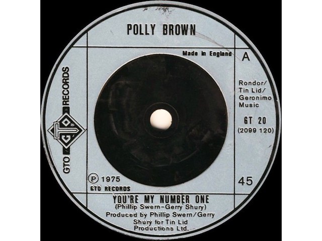 Polly Brown – You`re My Number One Vinyl, 7`, 45 RPM