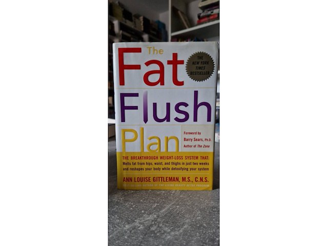 The fat flush plan - knjiga za mršavljenje na engleskom