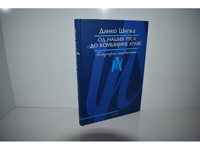 - Od nasih Rusa do komsijine krave - Danko Sipka