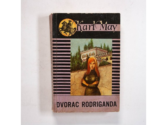 Dvorac Rodriganda, Karl May