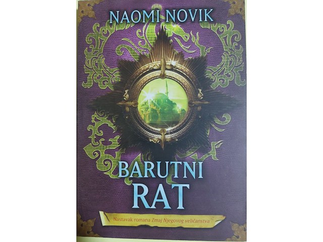 Naomi Novik- BARUTNI RAT