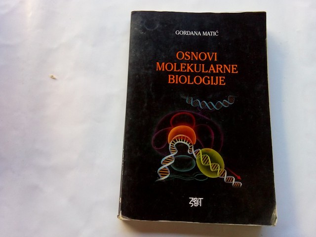 Osnovi molekularne biologije,G.Matić, zavet