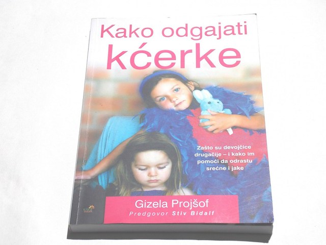 Kako odgajati cerke - Gizela Projsof