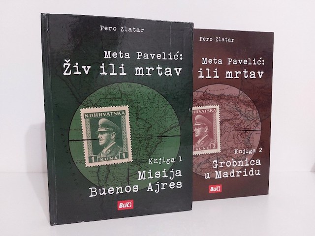 Meta Pavelić: Živ ili mrtav  - Pero Zlatar