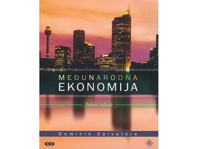 Međunarodna Ekonomija - Dominik Salvatore