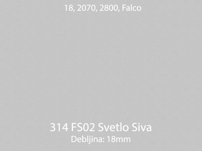 Onlinenamestaj 314 FS02 Svetlo Siva