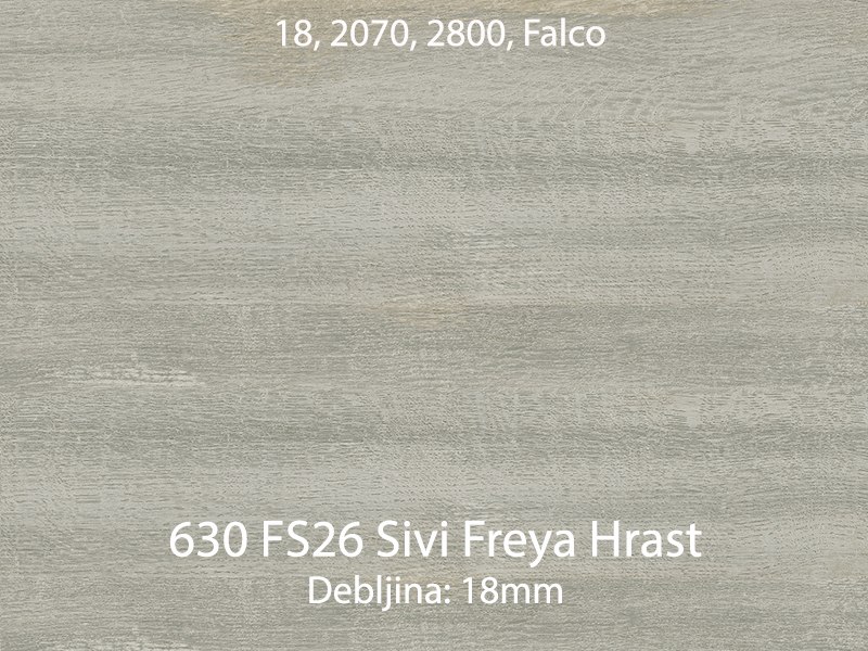 Onlinenamestaj 630 FS26 Sivi Freya Hrast