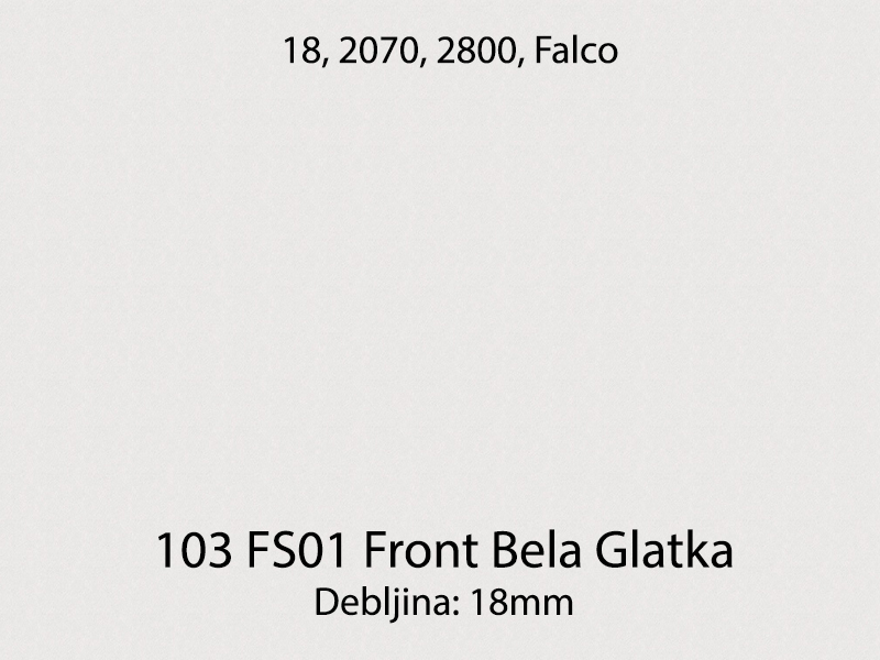 Onlinenamestaj 103 FS01 Front Bela Glatka