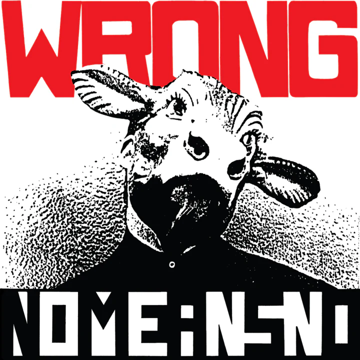 Nomeansno – Wrong