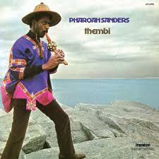 Pharoah Sanders – Mbi