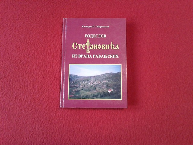 Rodoslov Stefanovića iz Vrana Ravanjskih