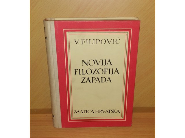 NOVIJA FILOZOFIJA ZAPADA - VLADIMIR FILIPOVIĆ