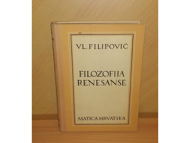 FOLOZOFIJA RENESANSE - VLADIMIR FILIPOVIĆ