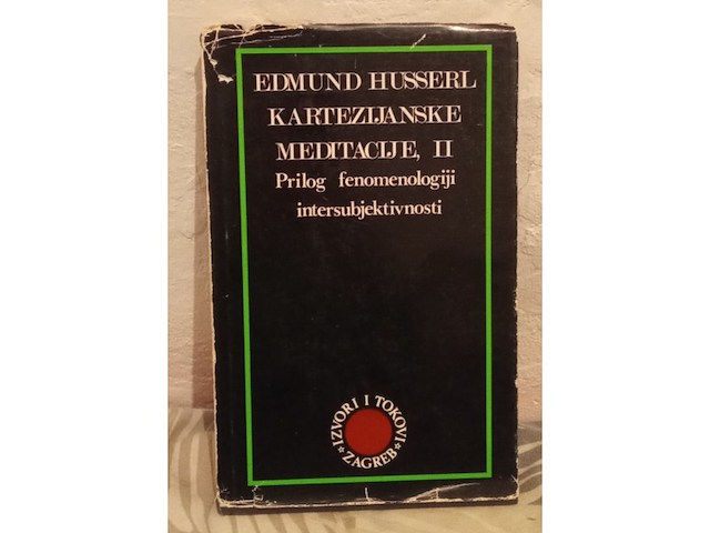 KARTEZIJANSKE MEDITACIJE 2 - EDMUND HUSSERL