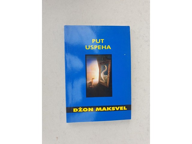 Dzon Maksvel - Put uspeha