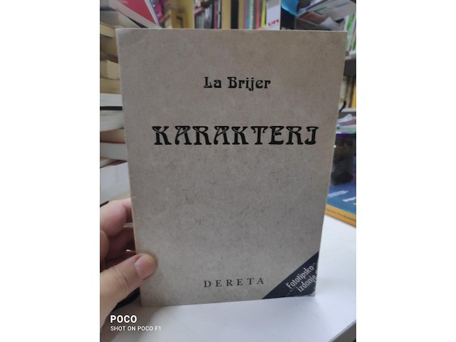 Karakteri La Brijer