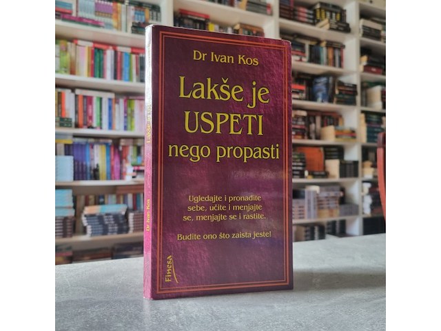 Lakše je uspeti nego propasti - Dr Ivan Kos