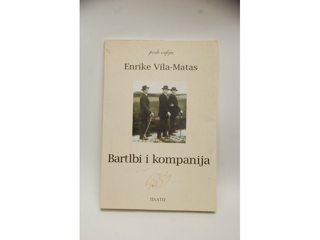 Bartlbi i kompanija - Enrike Vila-Matas