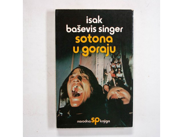 Sotona u Goraju, Isak Baševis Singer