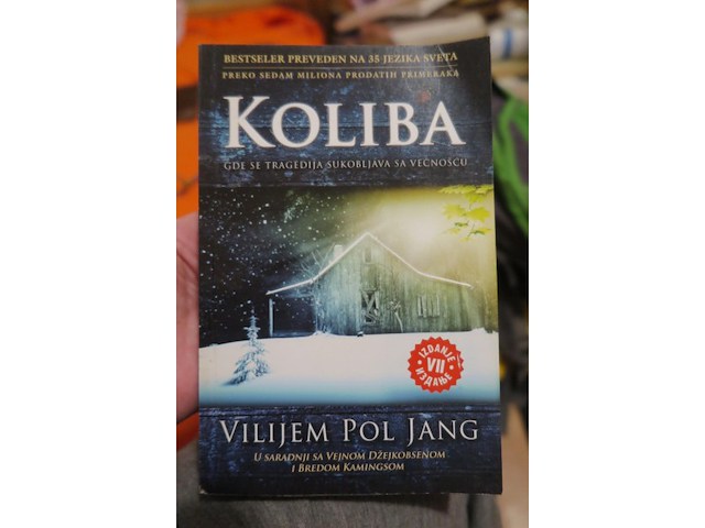 KOLIBA - VILIJEM POL JANG