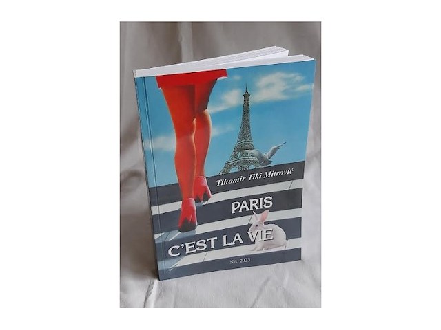 ,,PARIS C`EST LA VIE` - NA SRPSKOM JEZIKU