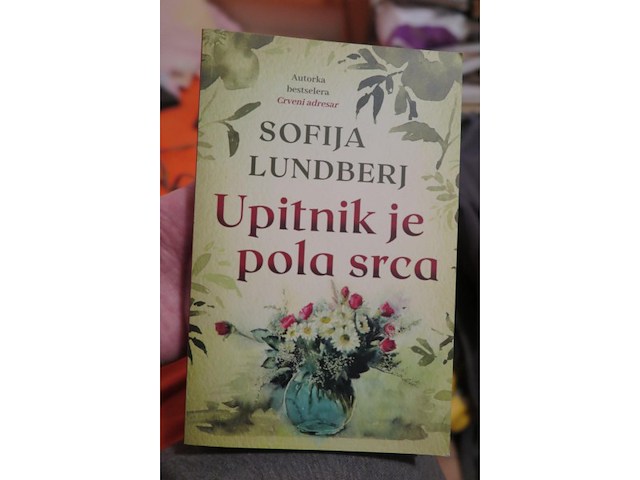 Upitnik je pola srca Sofija Lundberj