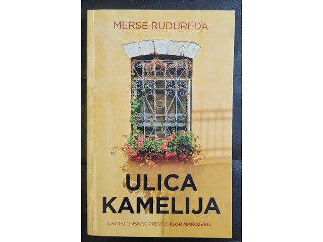 Ulica Kamelija - Merse Rudureda