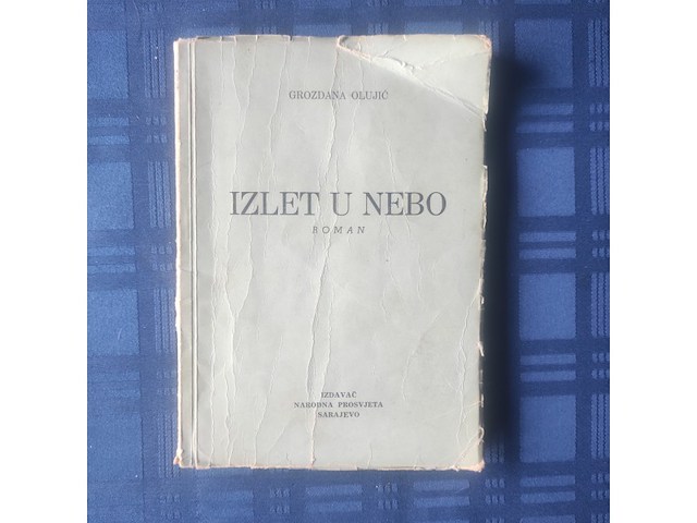 Grozdana Olujić: Izlet u nebo