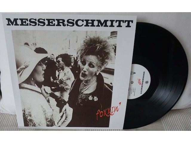 Messerschmitt - Foxxin`