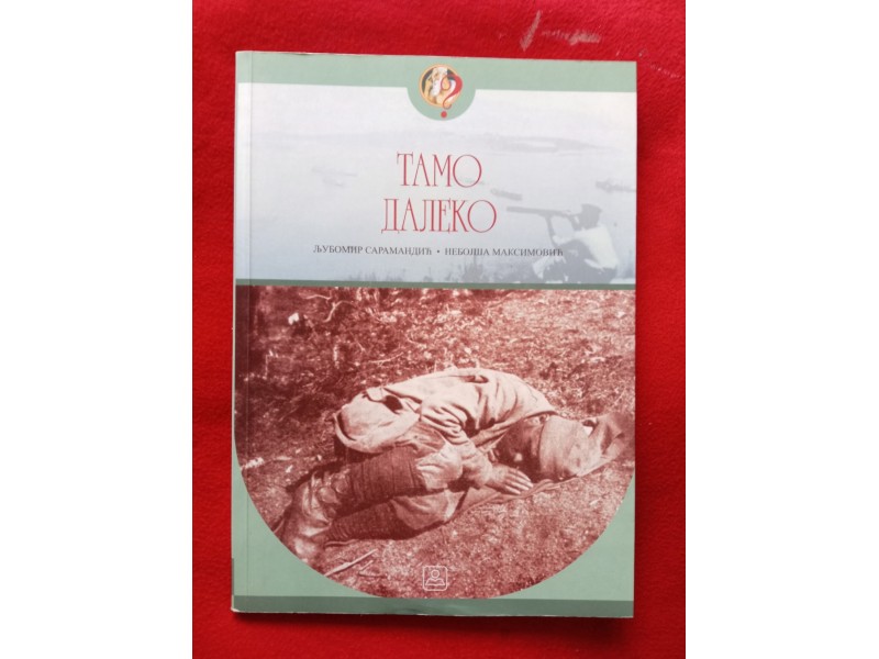 Tamo daleko - Zavod